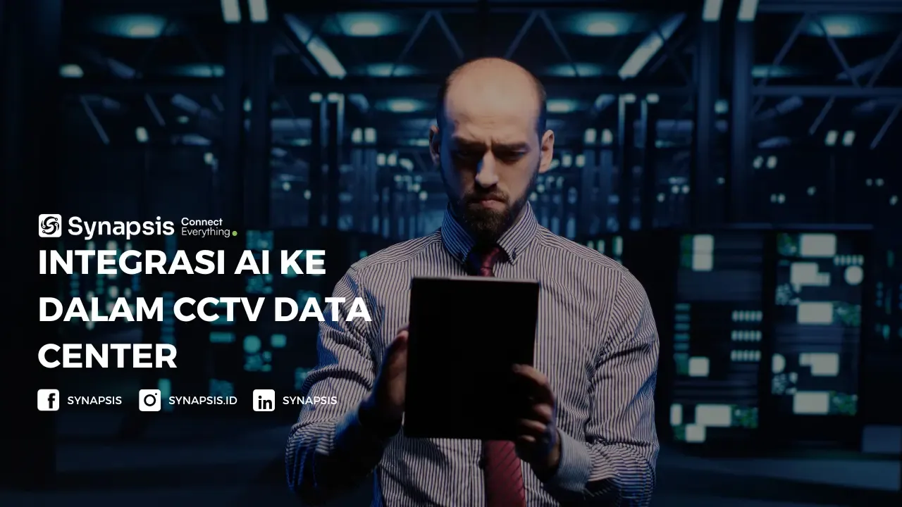 Pentingnya CCTV Data Center untuk Menghindari Downtime -Blog