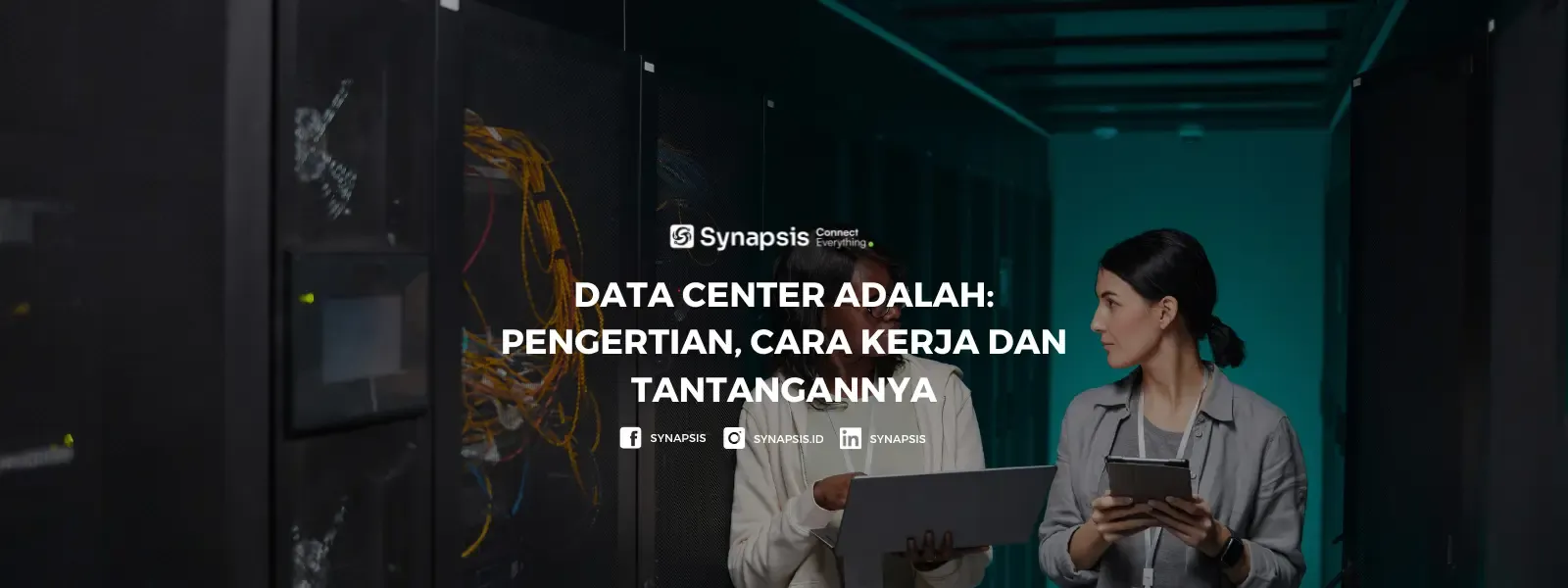 Data Center Adalah: Pengertian, Cara Kerja dan Tantangannya - Blog ...