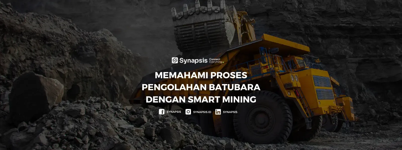 Memahami Proses Pengolahan Batubara dengan Smart Mining -Blog