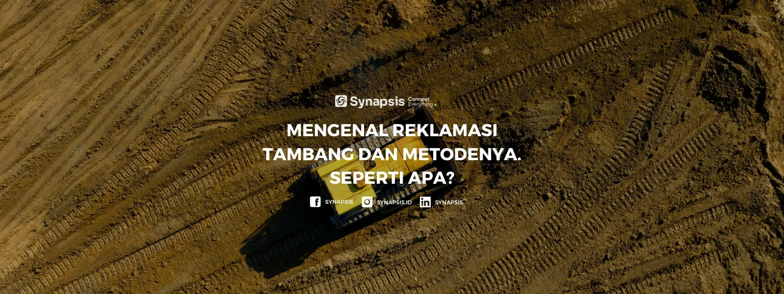 Mengenal Reklamasi Tambang dan Metodenya. Seperti Apa? -Blog