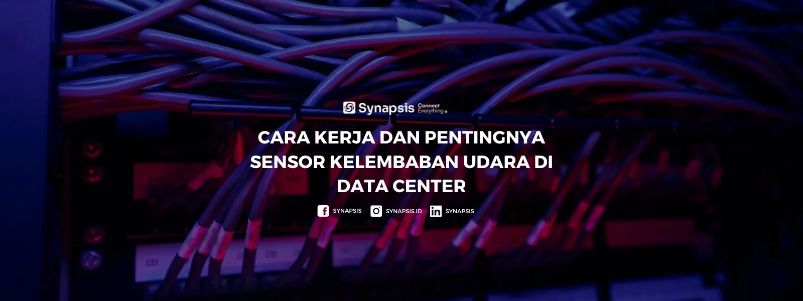 Cara Kerja Sensor Kelembaban Udara di Data Center -Blog