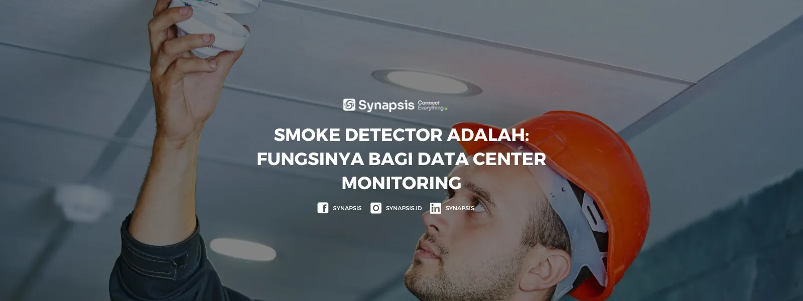Smoke Detector Adalah: Fungsinya bagi Data Center Monitoring - Blog ...