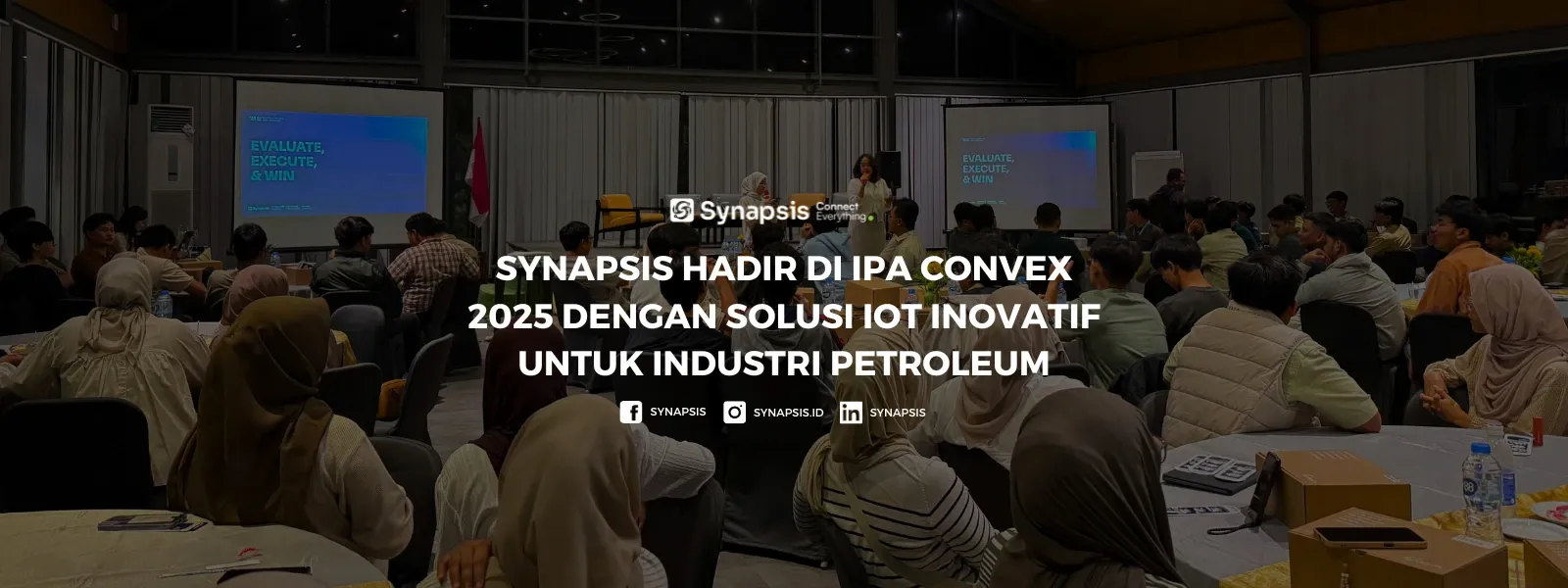 Synapsis Hadir di IPA Convex 2025 dengan Solusi IoT Inovatif untuk ...
