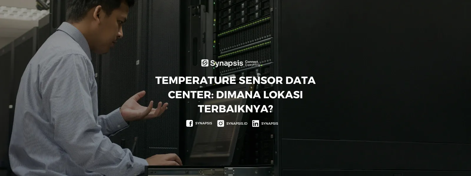 Temperature Sensor Data Center: Dimana Lokasi Terbaiknya? -Blog